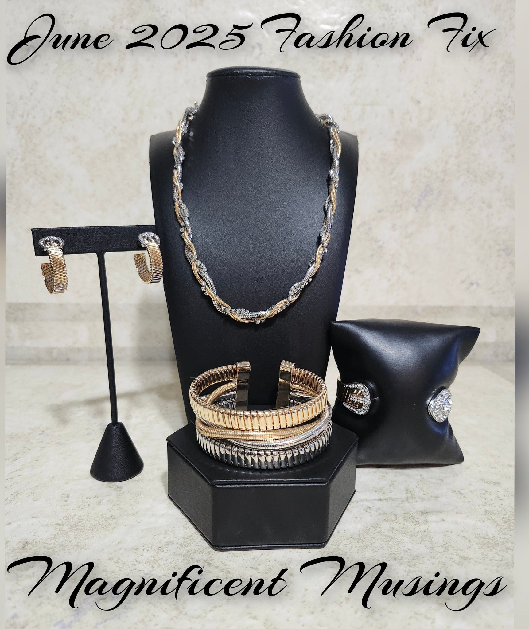 Magnificent Musings - June Fashion Fix – Ritzy Rich Bling Jewels